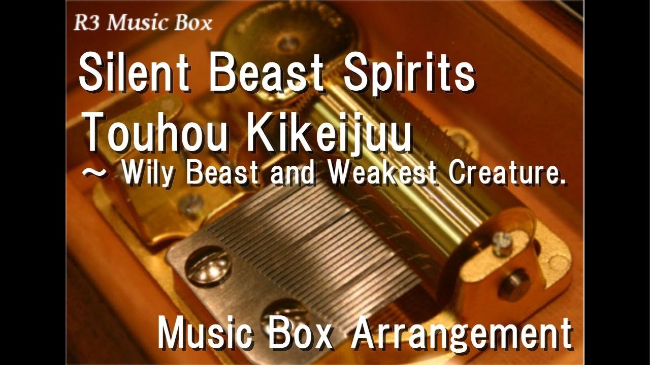 Silent Beast Spirits/Touhou Kikeijuu ～ Wily Beast and Weakest Creature ...