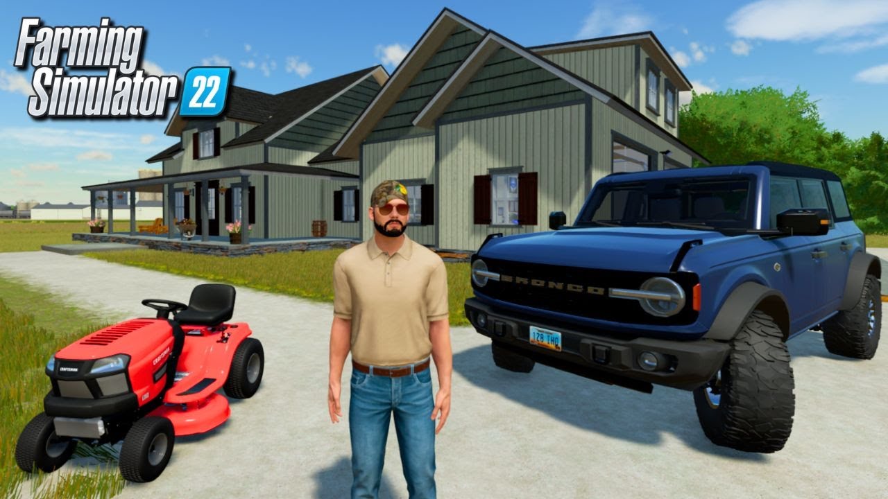 I BOUGHT A BRONCO FOR $28,000 !! FS22 Homeowners Series - YouTube