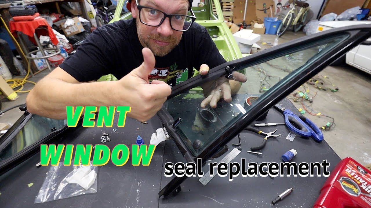 VW mk1 vent window seal replacement -- Rabbit pickup project part 45 ...