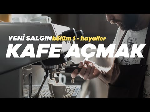 yeni salgın: kafe açmak (bölüm 1 - hayaller)