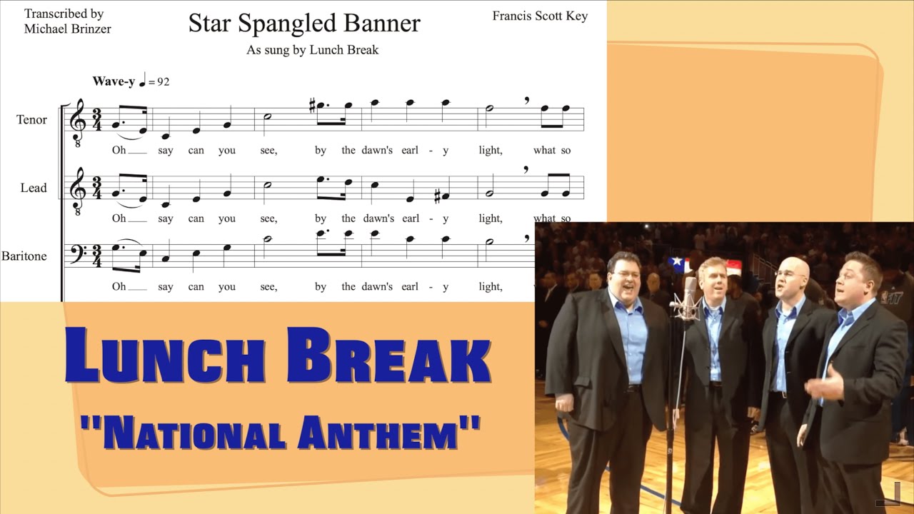 Lunch Break - "The National Anthem" - Barbershop Quartet Transcription ...