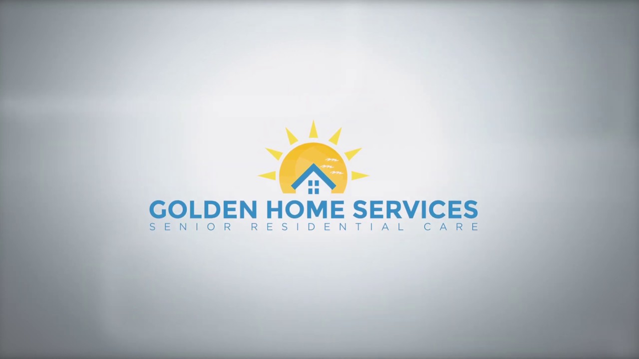 Golden Home Services - Giving Care to the Ones You Care - YouTube