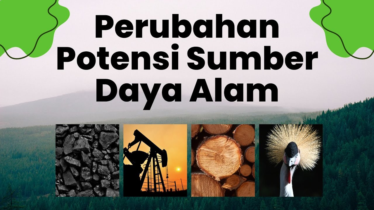 Potensi Sumber Daya Alam Indonesia Dan Pemanfaatan SDA Yang, 47% OFF Potensi Sumber Daya Alam Indonesia Dan Pemanfaatan SDA Yang, 47% OFF