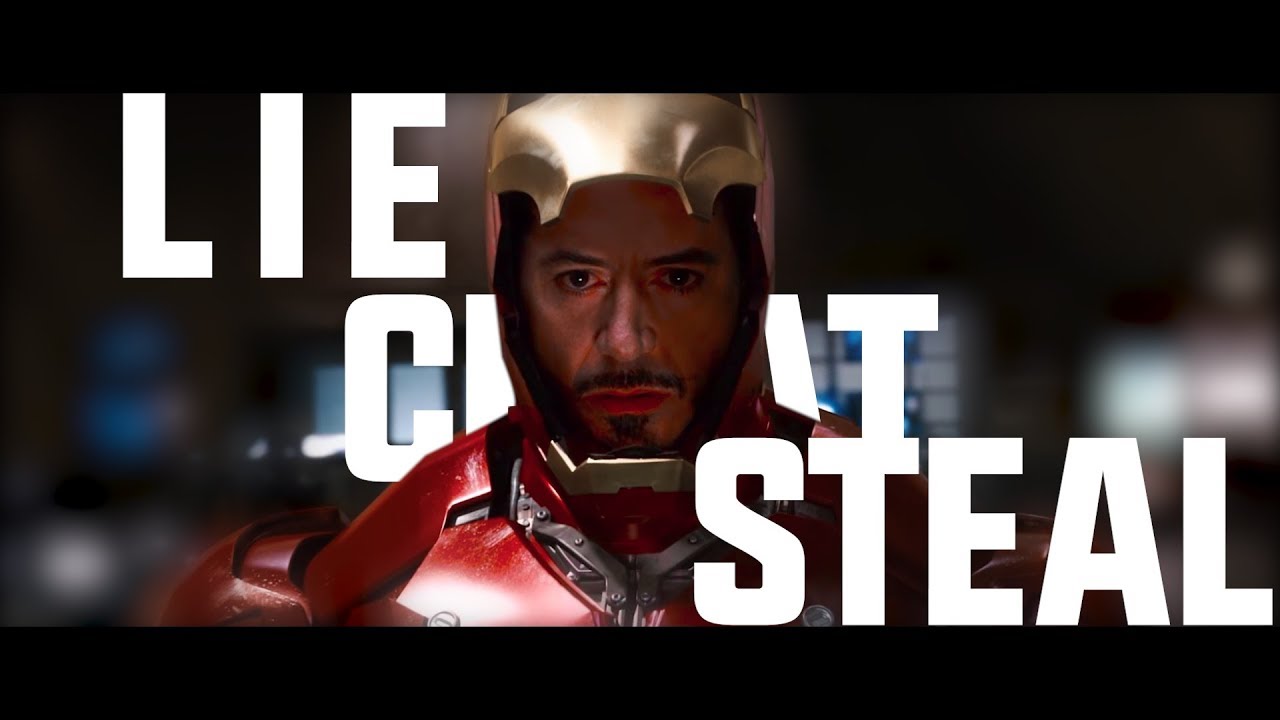 iron man || lie, cheat, steal - YouTube