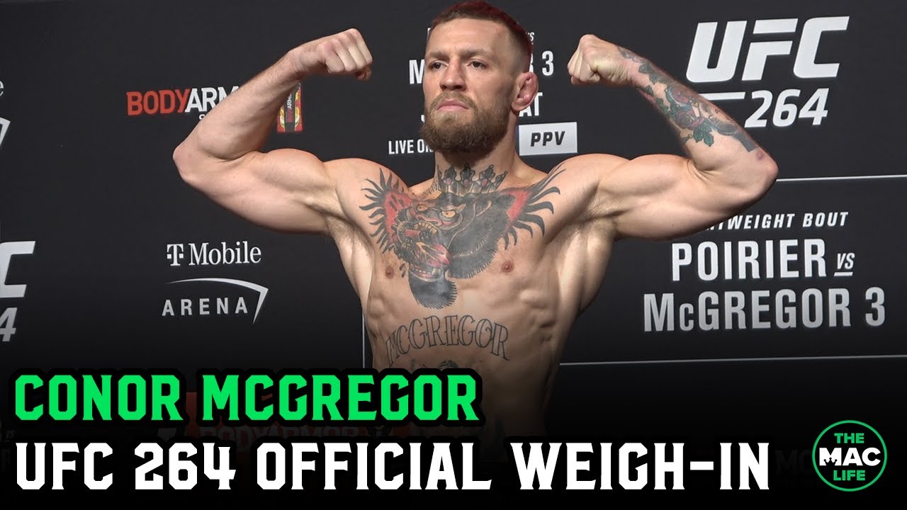 Conor Mcgregor Weigh In
