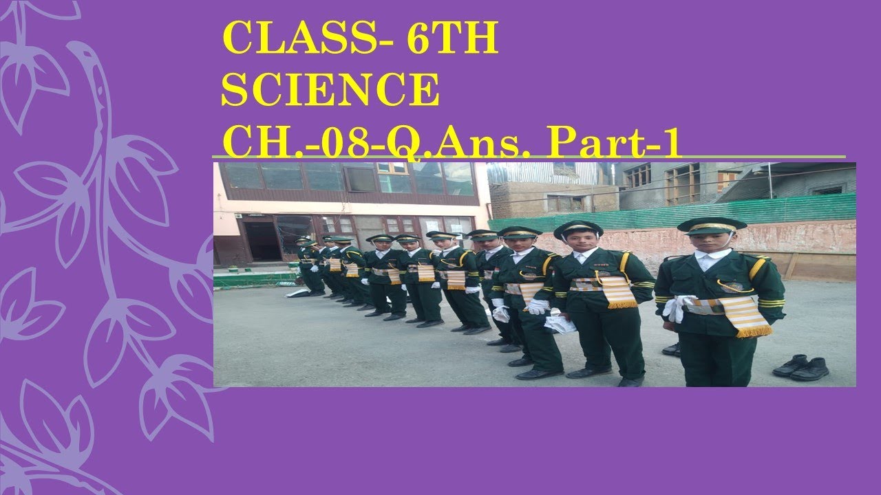 Class 6th Science Chapter 8 Questions Answers 1 YouTube class-6th-science-chapter-8-questions-answers-1-youtube