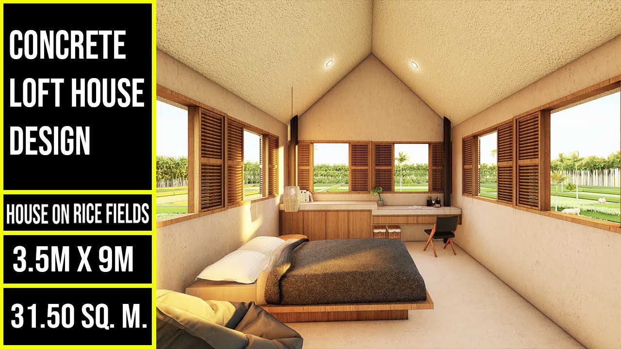 Small Concrete Loft House Design | Rice Field House | 31.50 sq. m. | 3 ...