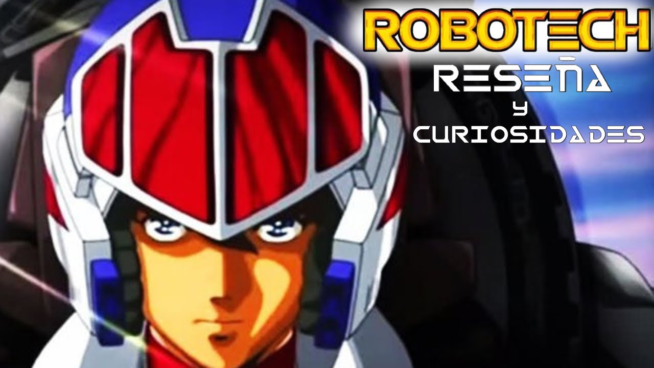 🤖 ️ Robotech (Curiosidades) Retro 80s - YouTube