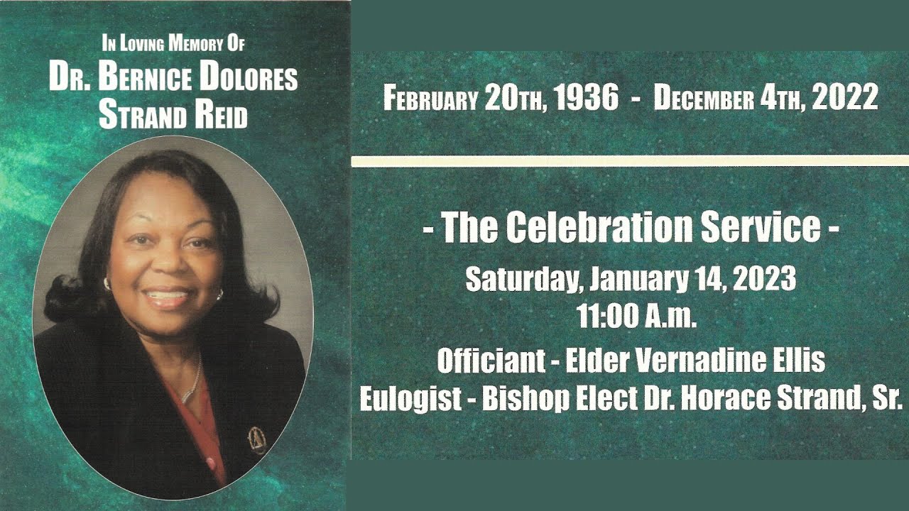 Dr. Bernice D. Strand Reid Homegoing - YouTube