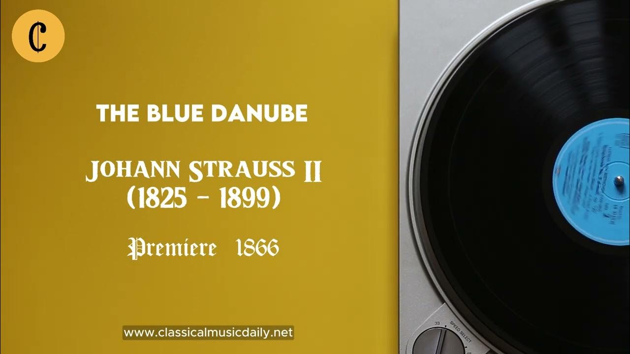 The Blue Danube ♫ Johann Strauss II 🔥 #classicalmusic #strauss # ...