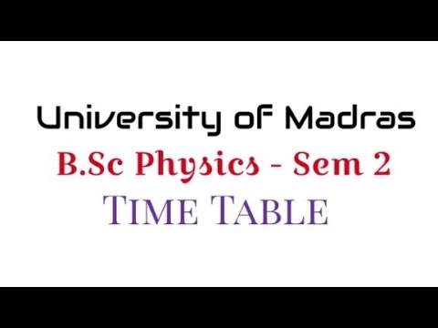💥Sem 2 - Time Table Released/University of Madras/B.Sc Physics - YouTube
