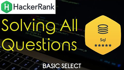 HackerRank SQL Questions & Solutions - YouTube