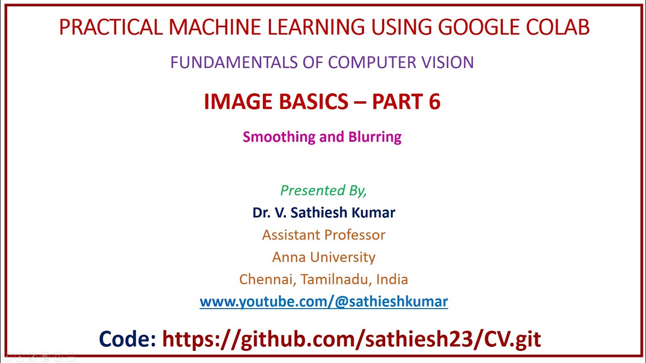 Fundamentals of Computer Vision - Part 6 - Smoothing and Blurring ...