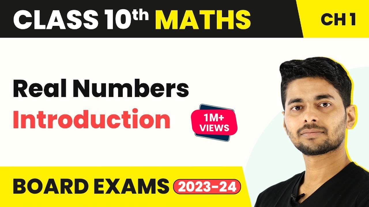 Class 10 Maths Chapter 1 Real Numbers Introduction 2022 23 YouTube class-10-maths-chapter-1-real-numbers-introduction-2022-23-youtube