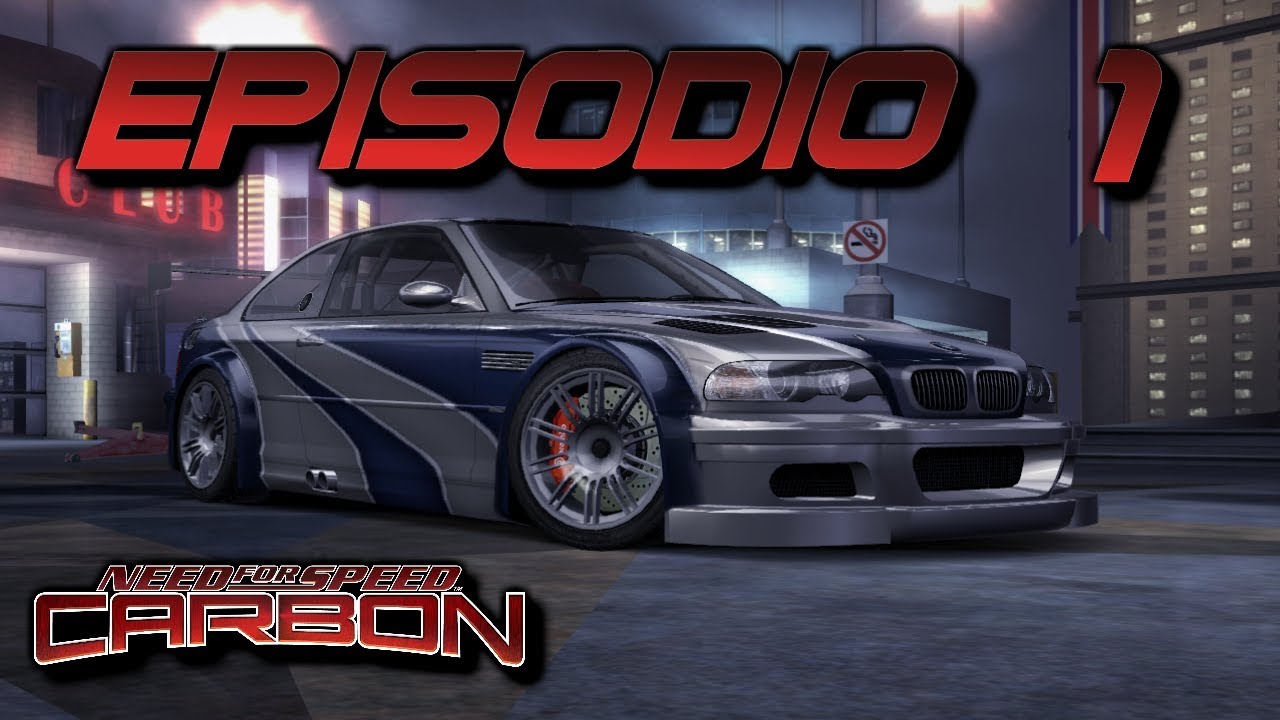 Need For Speed Carbono | Episodio 1 | "Mi Primer Coche" - YouTube