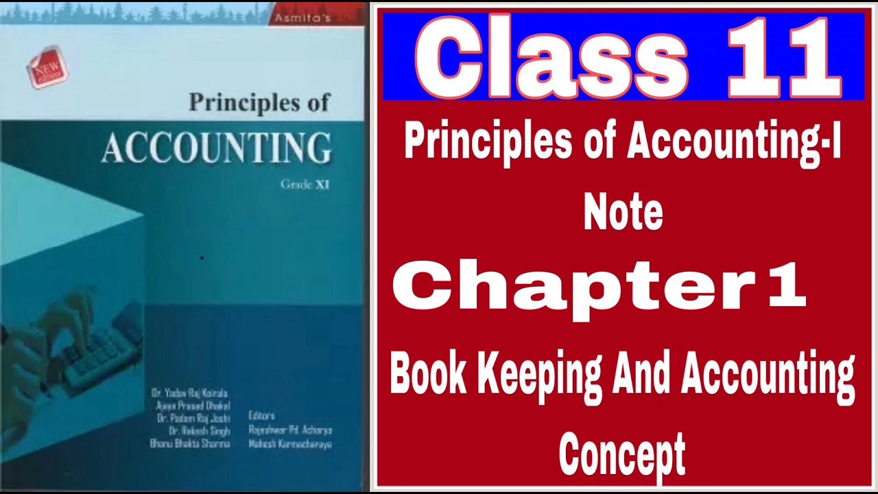 Class 11 ll Principles of Accounting-I Note ll chapter 1 Book Keeping ...