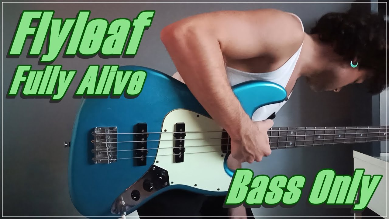 Flyleaf - Fully Alive Bass Only w/Tabs - YouTube