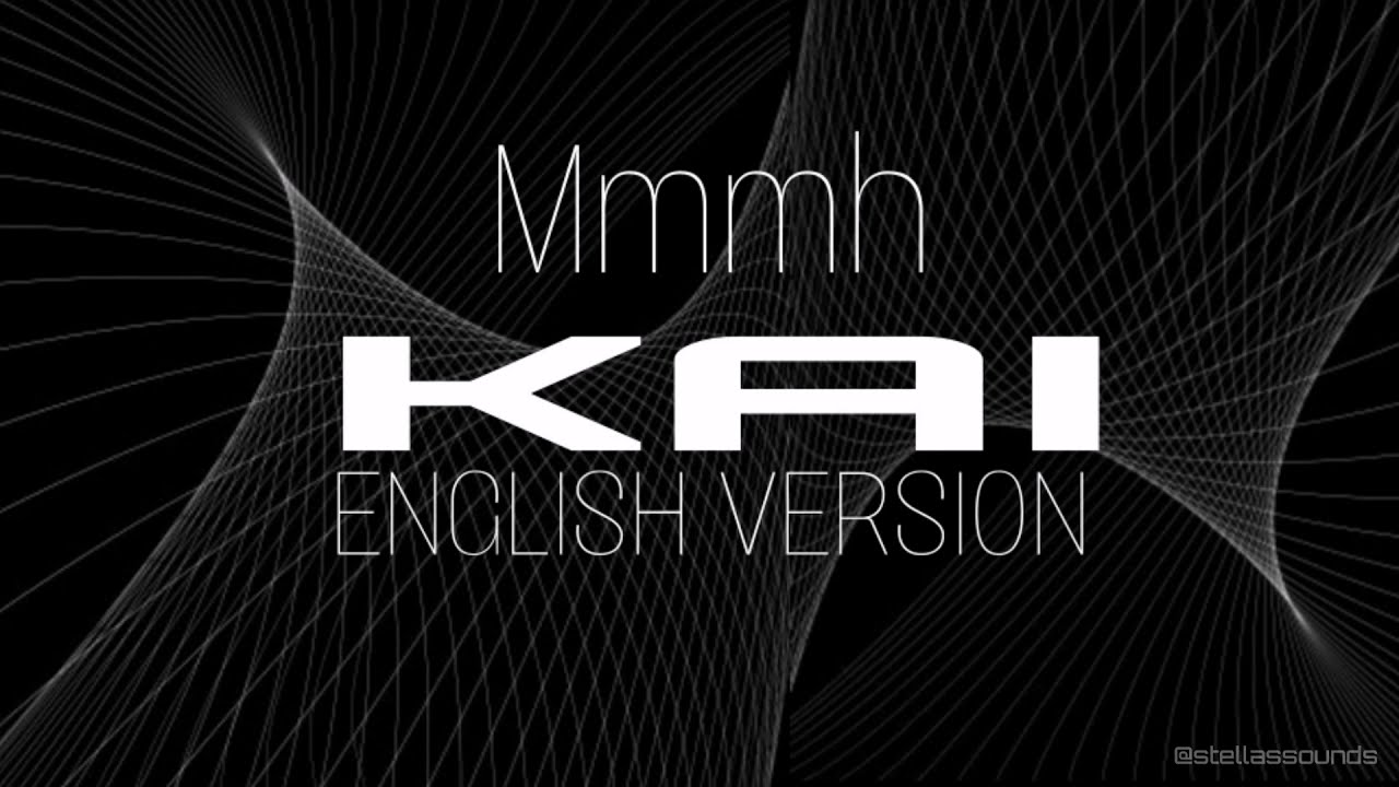 KAI - Mmmh (ENGLISH Lyrics Version Inst.) - YouTube