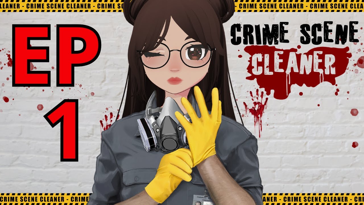 LIMPIANDO ESCENAS DEL CRIMEN | EP 1 | Crime Scene Cleaner | Gameplay # ...