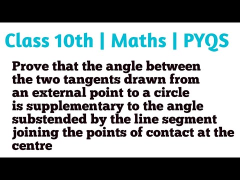 Prove that the angle between the two tangents drawn from an external ...