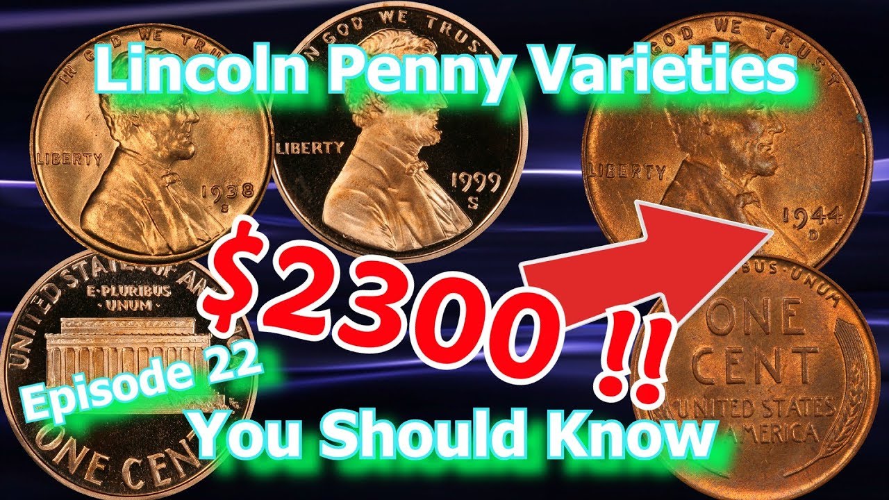 Lincoln Penny Varieties You should Know Ep.22 - 1999, 1938, 1944 and ...