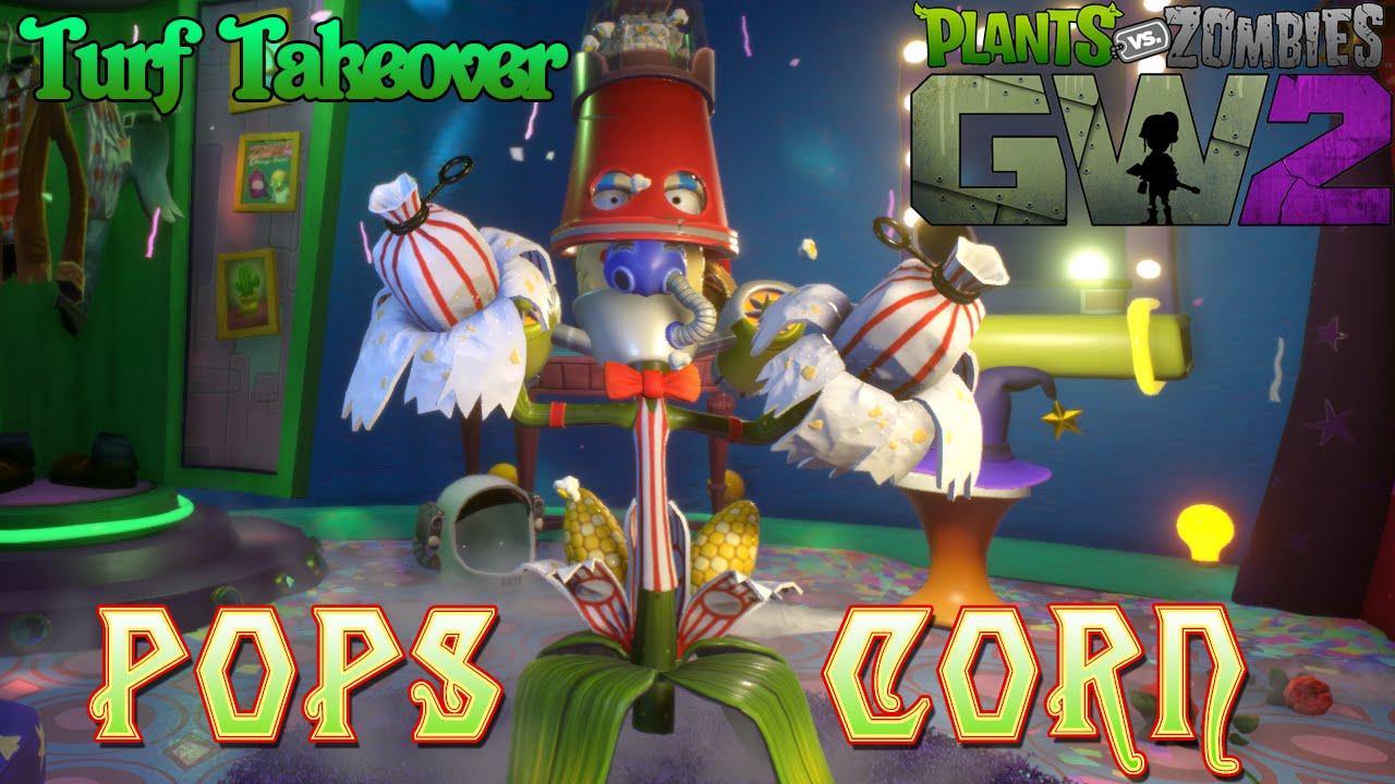 Plants vs. Zombies Garden Warfare 2 - Turf Takeover with Pops Corn ...