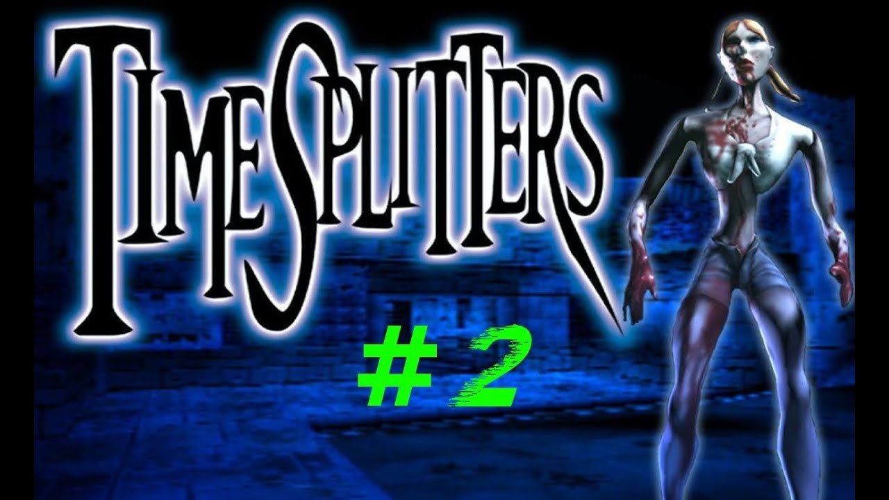 Let's Play TimeSplitters - Chinese - Easy - YouTube