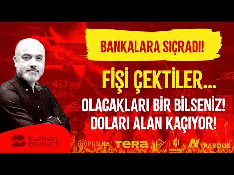 Bankalara sıçradı! Fişi çektiler... Olacaklar bir bilseniz... Doları kapan kaçıyor | Turhan Bozkurt