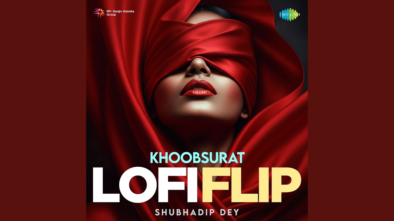 Khoobsurat - Lofi Flip - YouTube