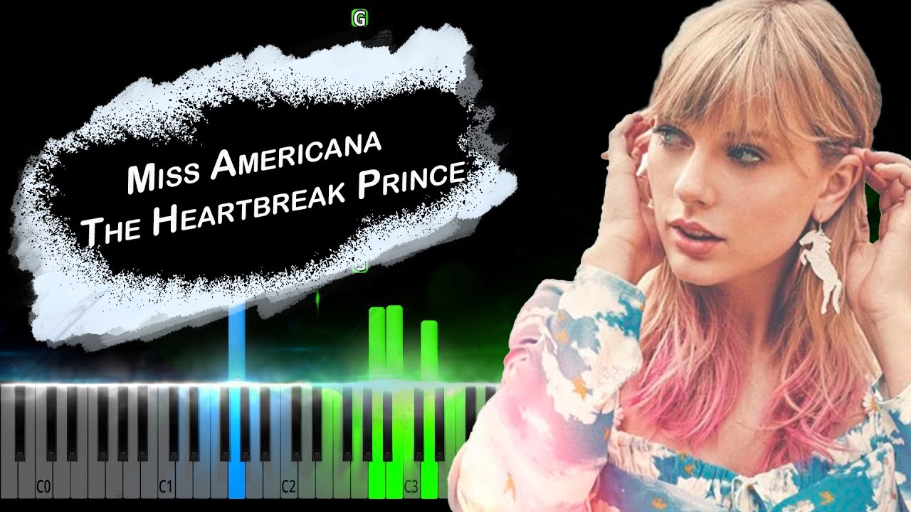 Taylor Swift - Miss Americana & The Heartbreak Prince Piano Tutorial - YouTube