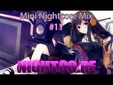 Nightcore Mini Mix #11 [Nightco.re] - YouTube Music