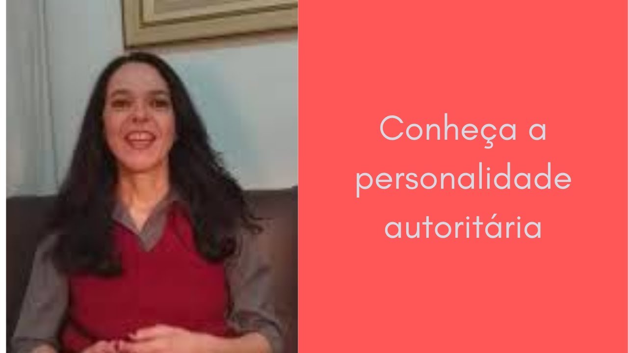 Você sabe identificar uma pessoa autoritaria? #59 - YouTube