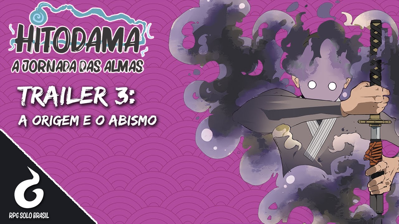 (RPG) Hitodama - Teaser/Trailer 3 - A origem e o Abismo . - YouTube