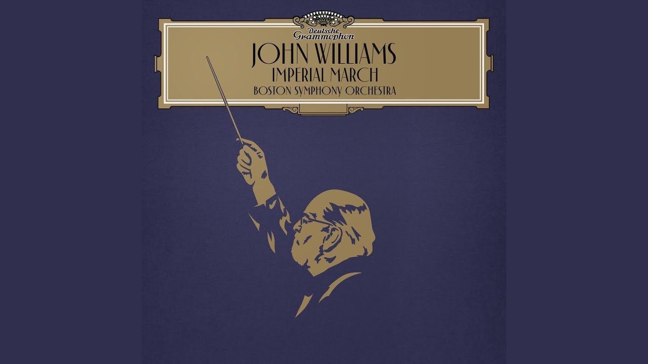 John Williams: The Imperial March (From "Star Wars: The Empire Strikes ...