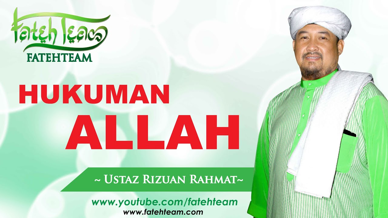 Ustaz Rizuan Rahmat - HUKUMAN ALLAH - YouTube