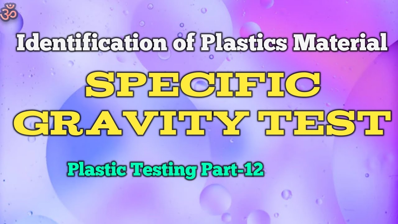 Specific Gravity Test || Identification Of Plastic Material by Specific ...