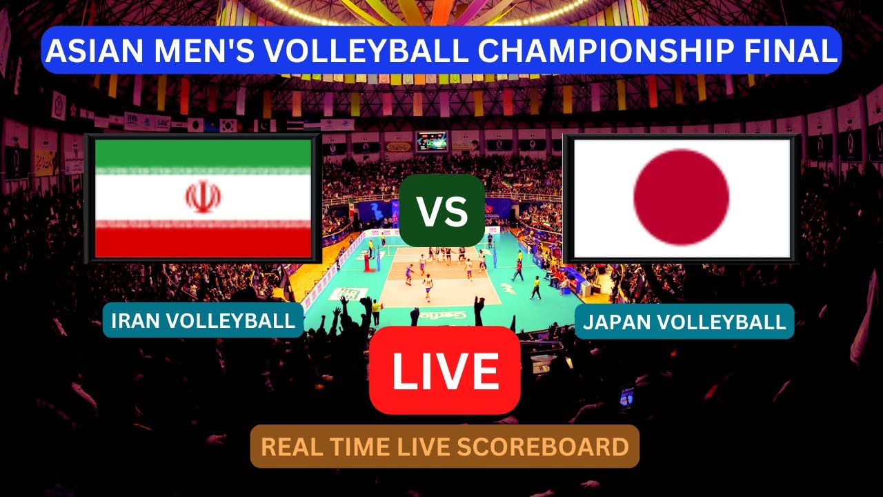 Japan Vs Iran LIVE Score UPDATE Today Game Asian Men's Volleyball ...