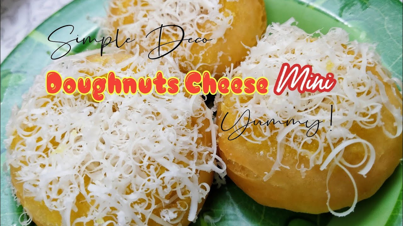 Donat Cheese Mini/ Kuih Gelang 🇲🇾 || simple Deco Donat - YouTube