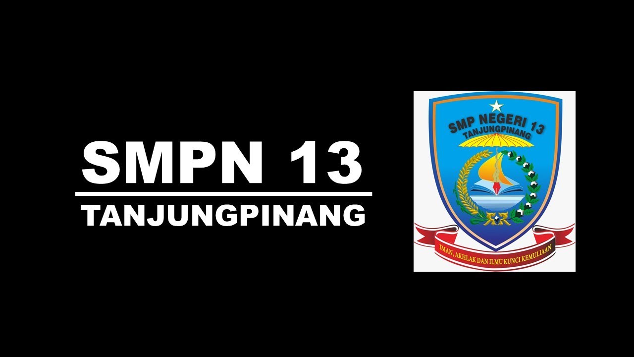 PENGENALAN LINGKUNGAN SEKOLAH SMP NEGERI 13 TANJUNGPINANG - PROFIL ...