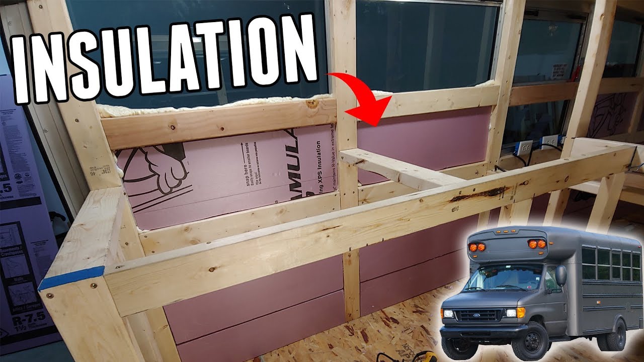 Adventure Bus Gets Insulation! It's Almost Finished!! - YouTube