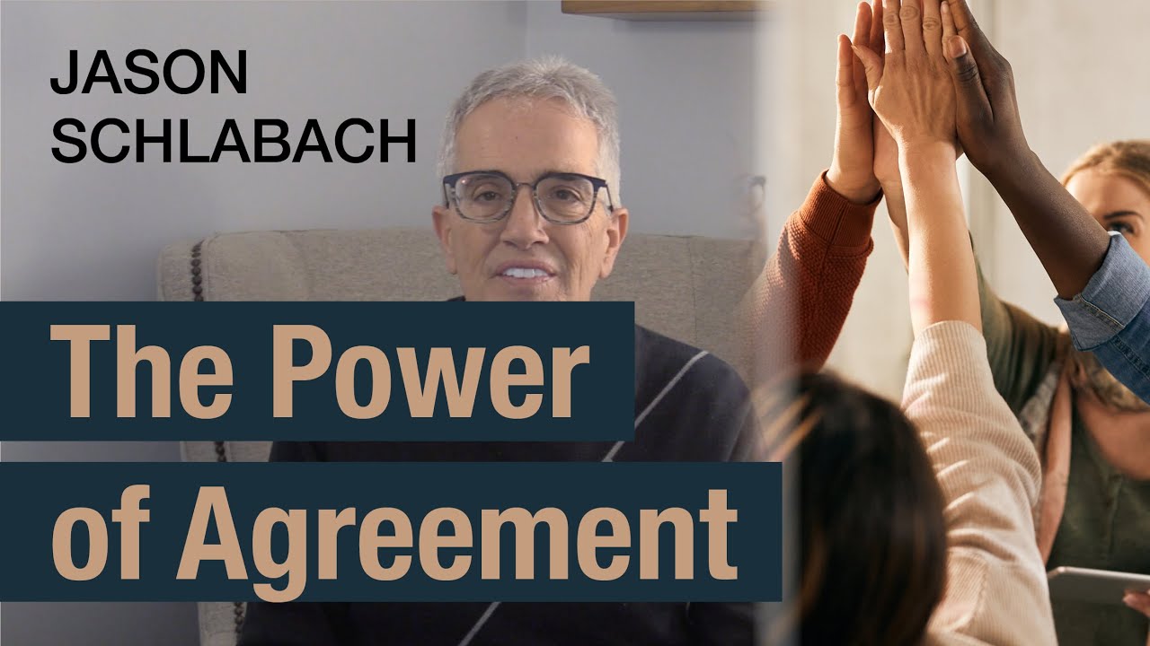 The Power of Agreement | Jason Schlabach - YouTube