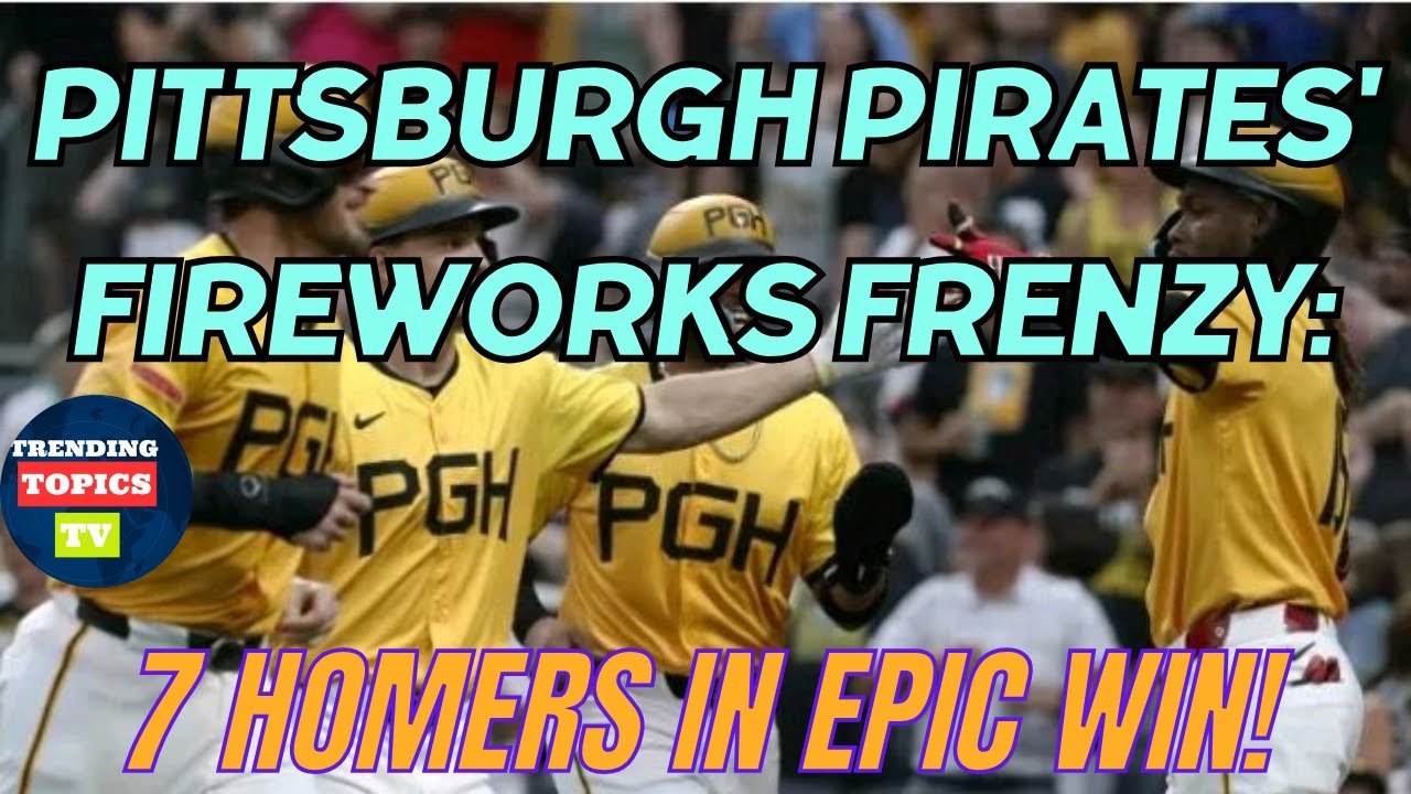 Pittsburgh Pirates' Fireworks Frenzy: 7 Homers in Epic Win! - YouTube
