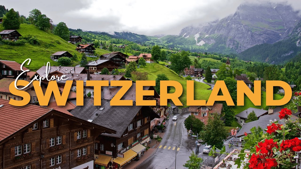 Discover Wonders of Switzerland | The Most Amazing Places in ...