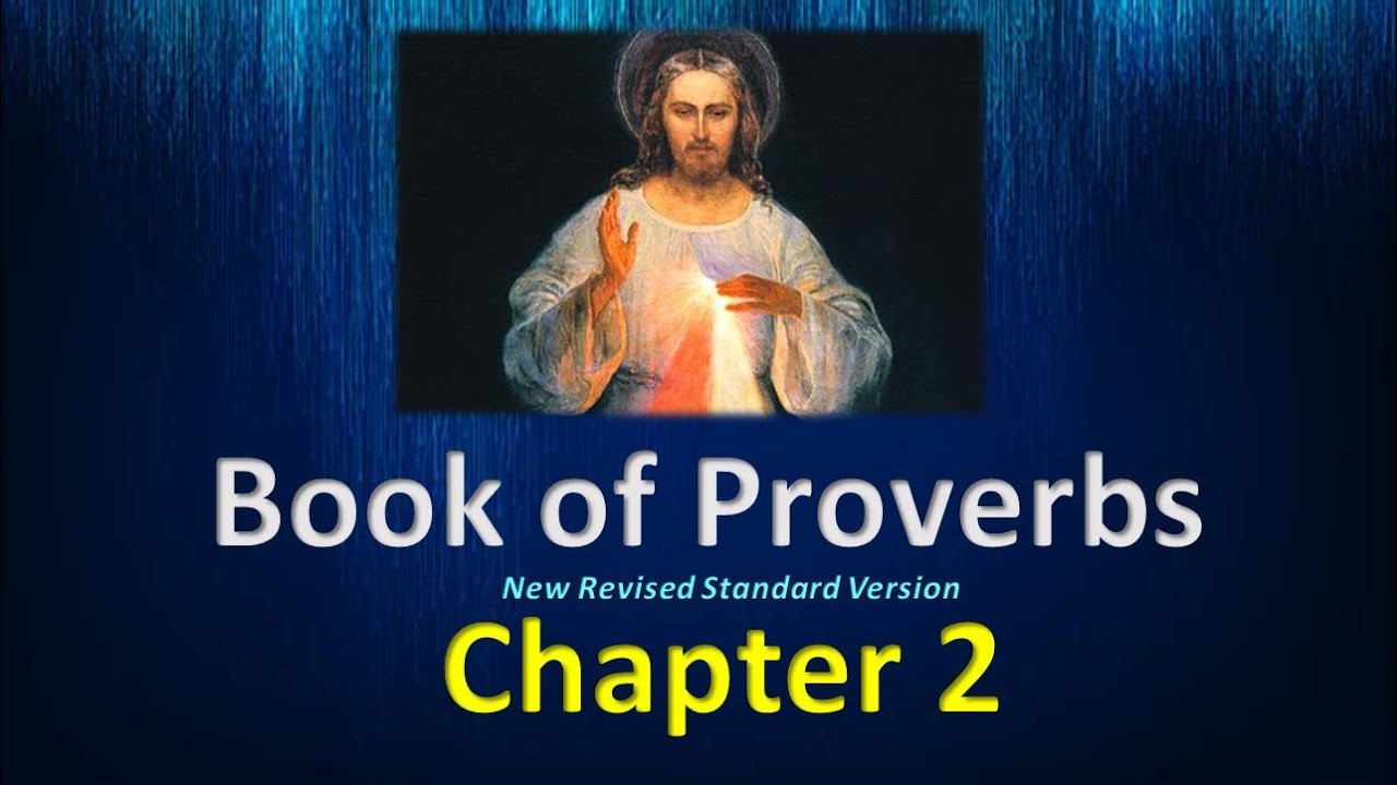 Proverbs chapter 2 | NRSV - YouTube