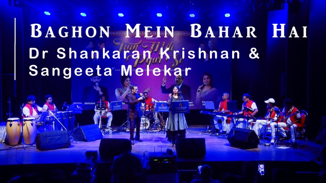 Baghon Mein Bahar Hai | Dr Shankaran Krishnan & Sangeeta Melekar | Lata ...