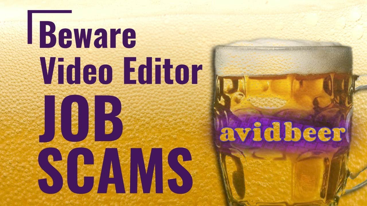 Beware Video Editor Job Scams! - YouTube