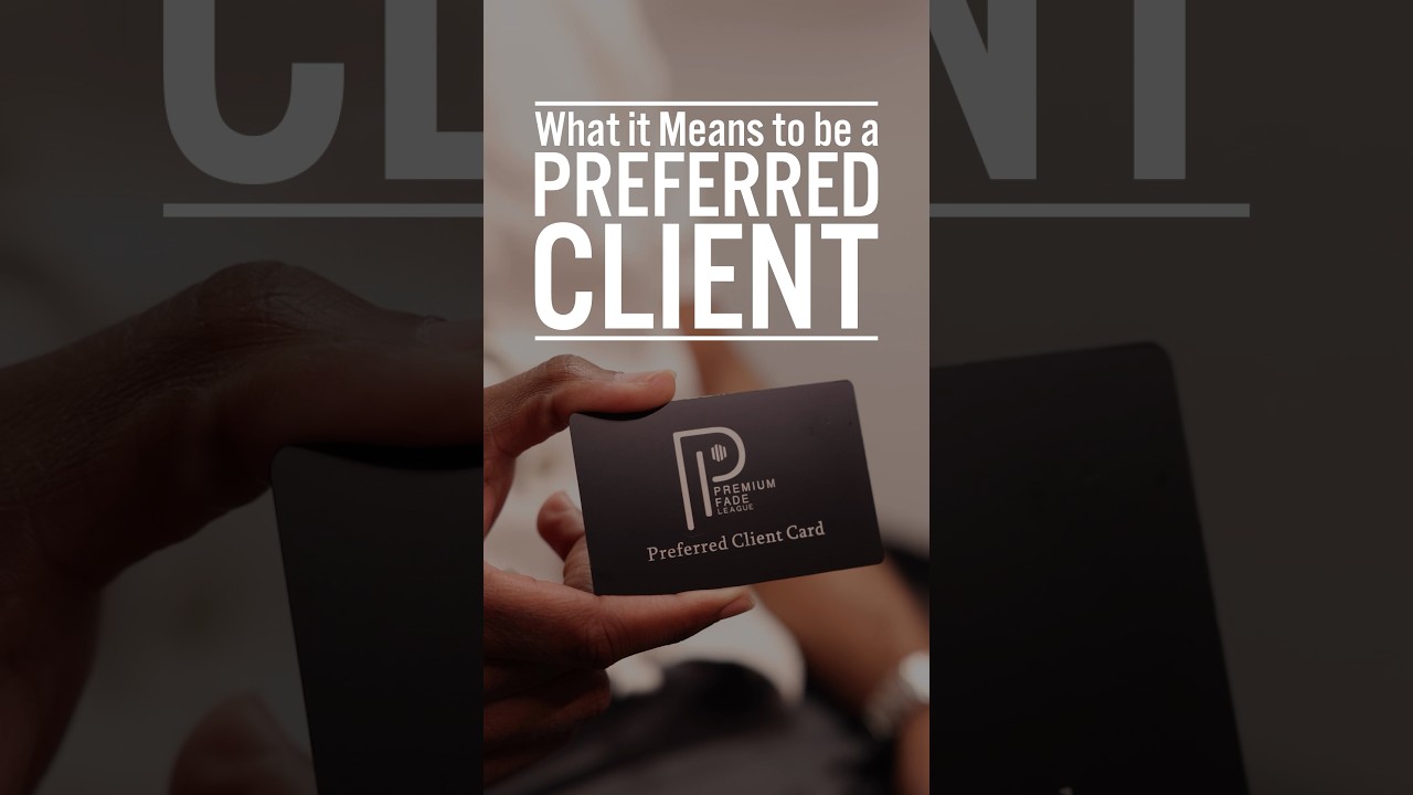 What does it mean to be a Preferred Client? - YouTube