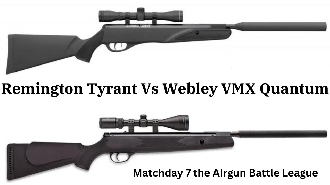 Webley VMX Quantum Vs Remington Tyrant - YouTube