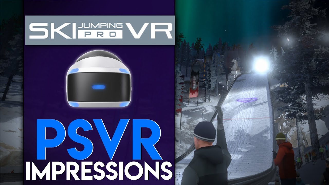Ski Jumping Pro VR | PSVR First Impressions - YouTube
