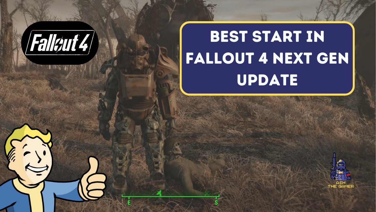 Best Start In FALLOUT 4 Next Gen Update - YouTube